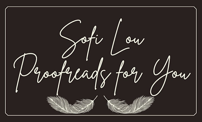 Proofread and edit writing by Sofi_lou_123 | Fiverr
