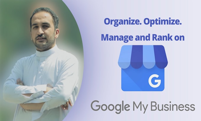 Optimize, organize, and rank your google my business listing by Inzi_profession | Fiverr