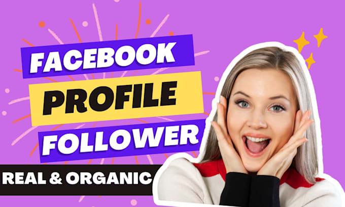 Grow organically superfast facebook profile follower by Akbarh200 | Fiverr