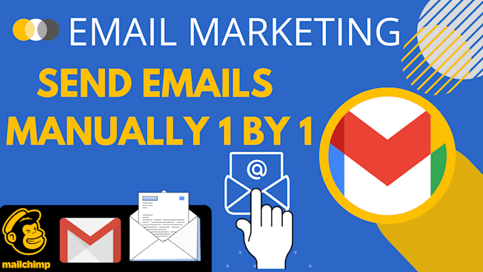 Manually send emails one by one by Hazzii_21 | Fiverr