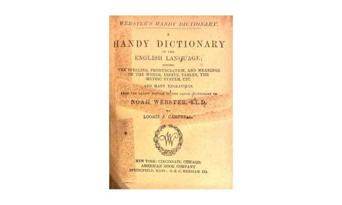 Provide an image of a definition from an antique merriam webster ...