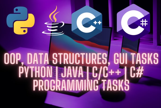 Develop C Cpp Csharp Java And Python Tasks Data Structures Oop Desktop App By Bantilohana
