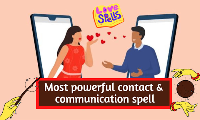 Cast an powerful contact me call me text me talk to me spell by Adam_vfx | Fiverr