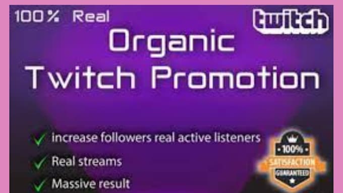 Organically grow twitch , twitch channel, twitch stream for channel ...