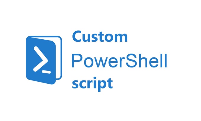 Write custom powershell scripts for you by Abuk55 | Fiverr Write custom powershell scripts for you by Abuk55 | Fiverr