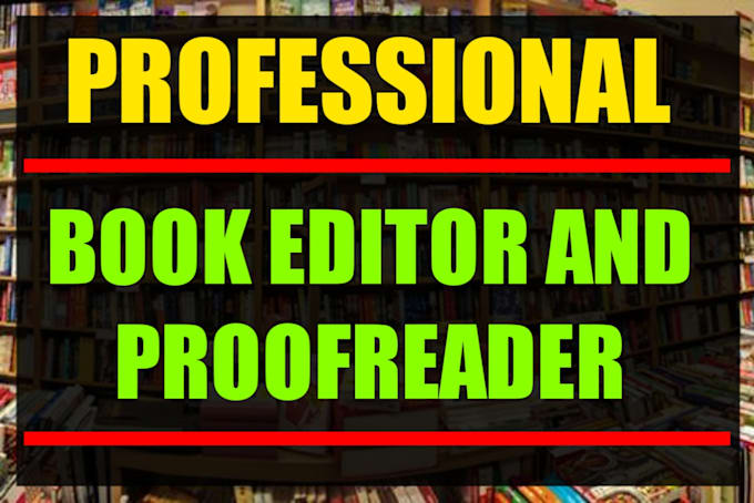 Be your professional book editor and proofreader by Hameedisihaqade ...