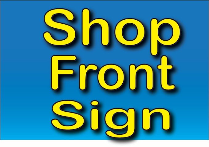 Design amazing shop front sign, window graphic,storefront,signage,vinyl ...