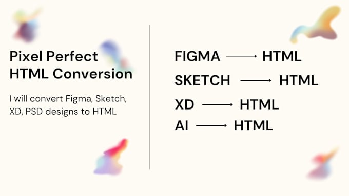 Convert figma, sketch, xd, or psd designs to html by Kelleymuro | Fiverr