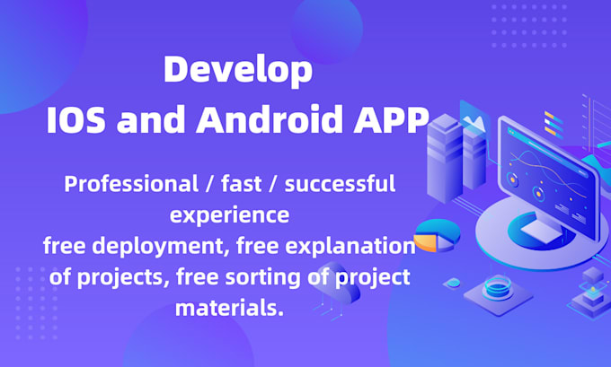 Develop ios app and android app by Zhiyang_xu | Fiverr