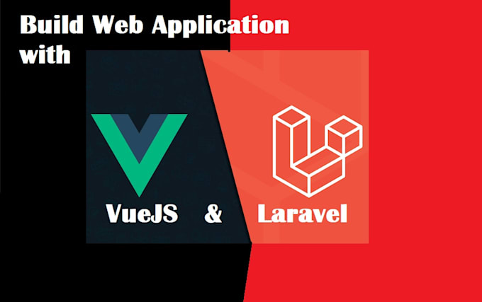Be Your Php Laravel And Vuejs Developer By Mutabar Fiverr