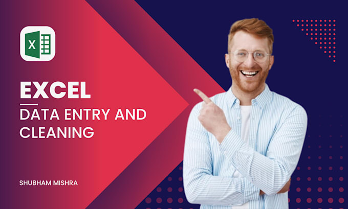 Do excel data cleaning, excel data entry, and data cleanup by Mrshubham24 | Fiverr