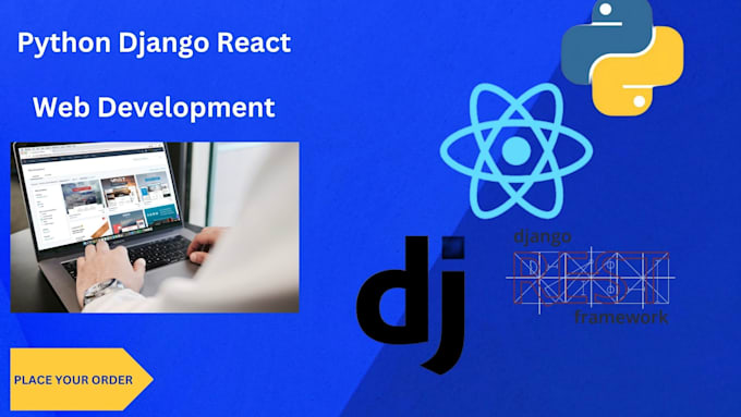 Engineer Your Dream Website With React Python Django Flask By Dennodotpy Fiverr