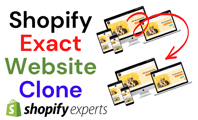 Copy or clone, exact shopify store, redesign branded store by ...