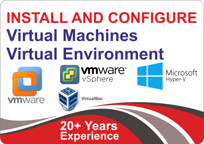 Install and configure your virtual environments and virtual machines by ...