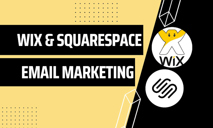 Setup email campaign on wix website or squarespace website by ...