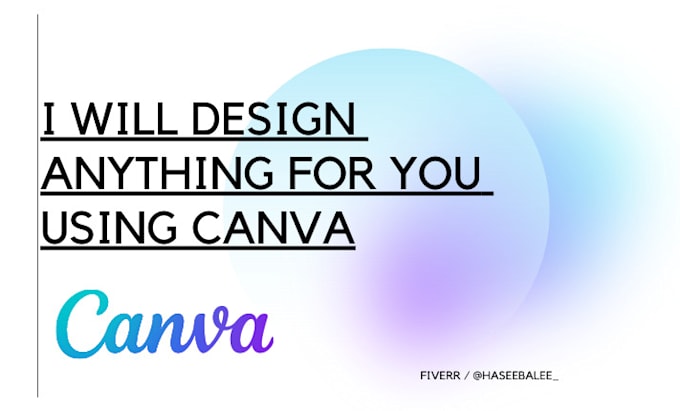 Create professional unique design using canva by Haseebalee_ | Fiverr
