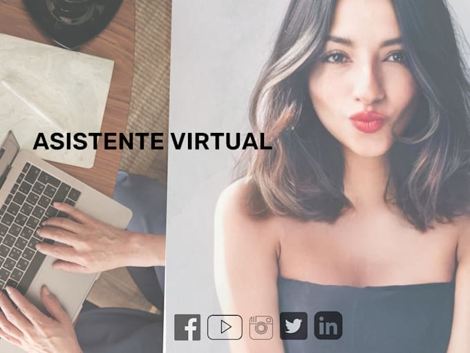 Be your virtual assistant or asistente virtual personal by Leslymartine366 | Fiverr