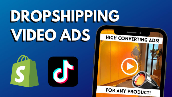 Create Viral Tiktok Dropshipping Video Ads For Any Product By