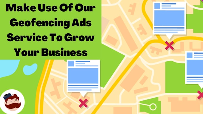 Setup effective geofencing ads campaign to target specific audience and location by ...