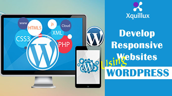 Develop responsive website using wordpress by Xquilluxlabs | Fiverr Develop responsive website using wordpress by Xquilluxlabs | Fiverr
