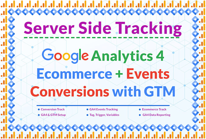 Setup google analytics ecommerce and conversion server side tracking, ga4, gtm by Rapiqi1998 ...