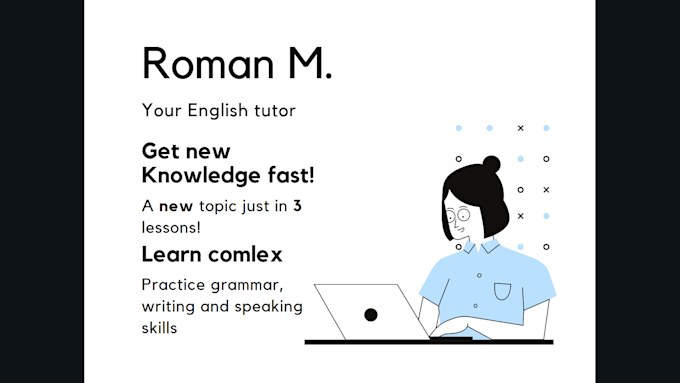 Be your english tutor by V526526 | Fiverr