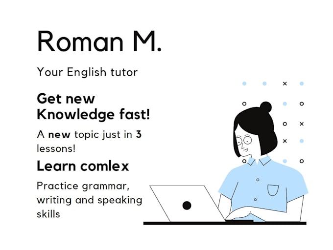 Be your english tutor by Roman_motenko | Fiverr