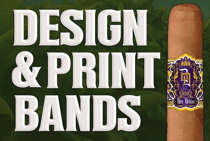 Do a premium cigar band, logo, label and cigar box design by ...