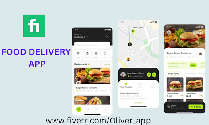 Design And Develop Food Delivery App Like Uber Eats By Oliver App Fiverr