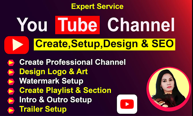Create and setup youtube channel, logo, channel art and channel ...