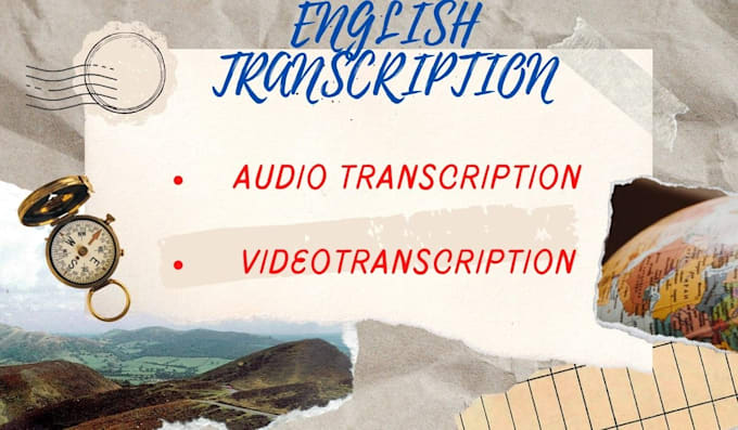 Be a accurate transcripts for any english video or audio by ...