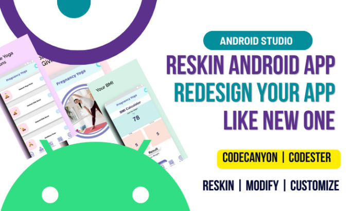 Reskin your codecanyon android app and with android studio by Shahinu | Fiverr