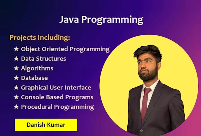 Help you in java projects and assignments by Daani_danish0 | Fiverr