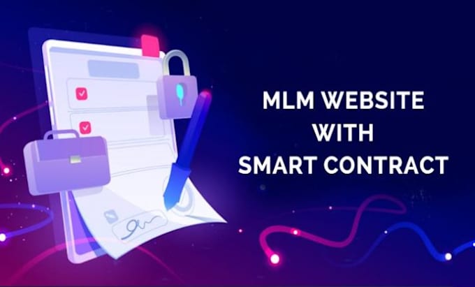 Mlm app, mlm smart contract, mlm website, mlm software with smart ...