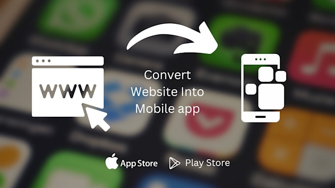 Convert your website into a mobile app by Atlegangkola | Fiverr