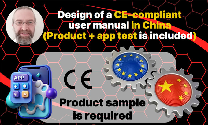 Design ce compliant user manual for your product and app in china by ...