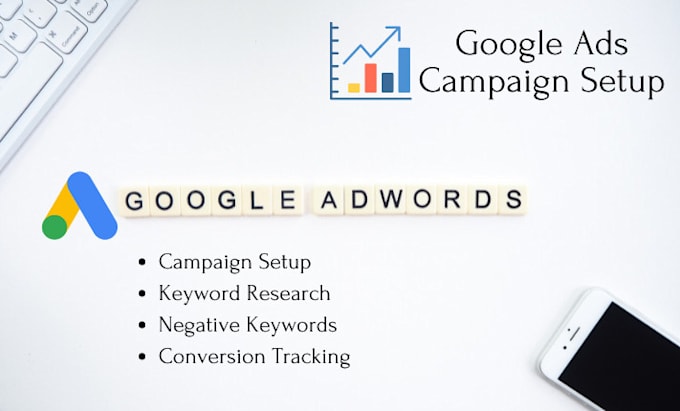 Create, manage and optimize your google adwords campaign by ...