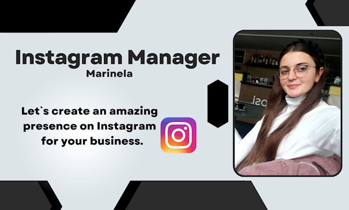 Create a perfect instagram presence for your business by Marinelabregu ...