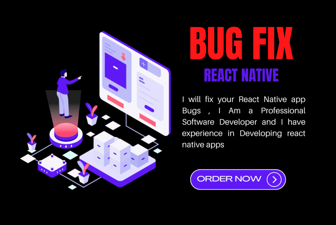 Fix bugs in react native application by Ramajeyamr1999 | Fiverr Fix bugs in react native application by Ramajeyamr1999 | Fiverr