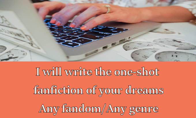 Write you the one shot fanfiction of your dreams by Nightingaleflow ...