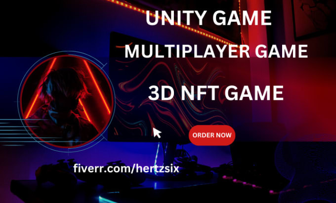 Develop a unity game, multiplayer game, 3d nft game by Hertzsix | Fiverr