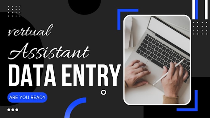 Be your virtual assistant for data entry and web research by ...