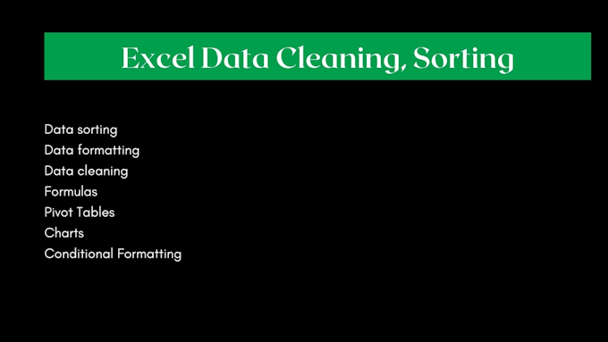 Data cleaning, sorting, organizing, fixing formulas in excel by ...