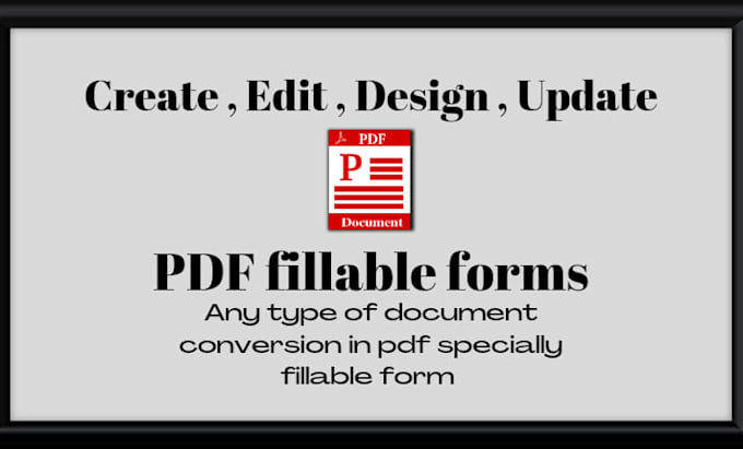 Create and design fillable pdf forms by Muntahara786 | Fiverr