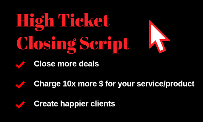 Create a high ticket closing script for your business by Saleincrease | Fiverr