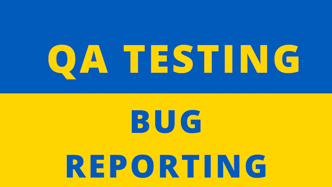 Do Qa Testing For Your Website And Mobile Application And Report Bugs By Sabimg Fiverr