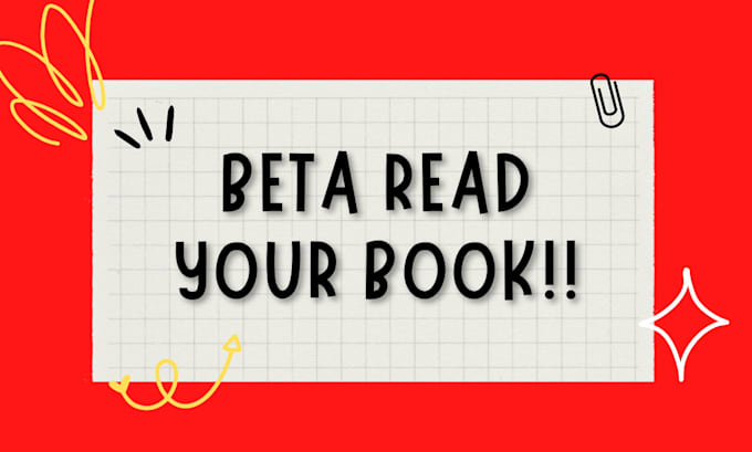 Beta read your work by Tang_creative | Fiverr