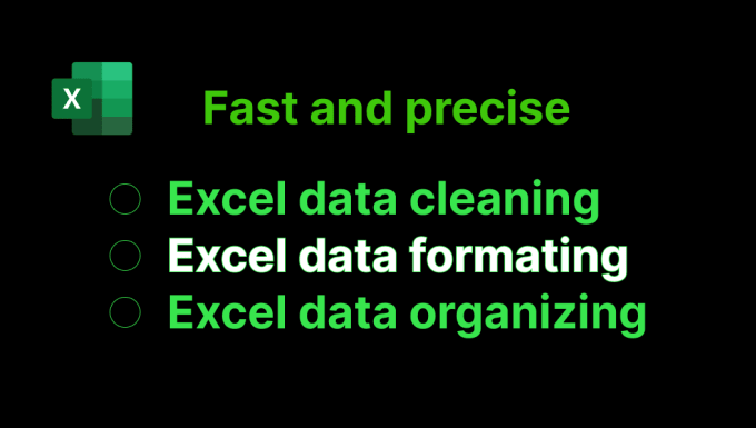Do excel data cleaning, formatting, organizing, merging by ... Do excel data cleaning, formatting, organizing, merging by ...