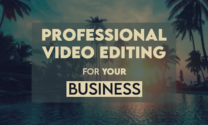 Professional editing for your video project by Marcellandkroon | Fiverr