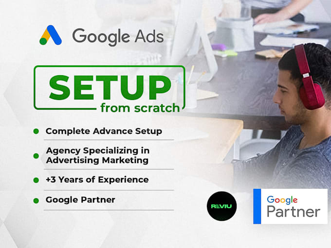Get your google ads campaigns set up from scratch by Agnciareviu | Fiverr